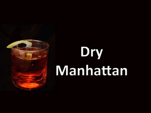 Dry Manhattan Cocktail Drink Recipe HD - YouTube