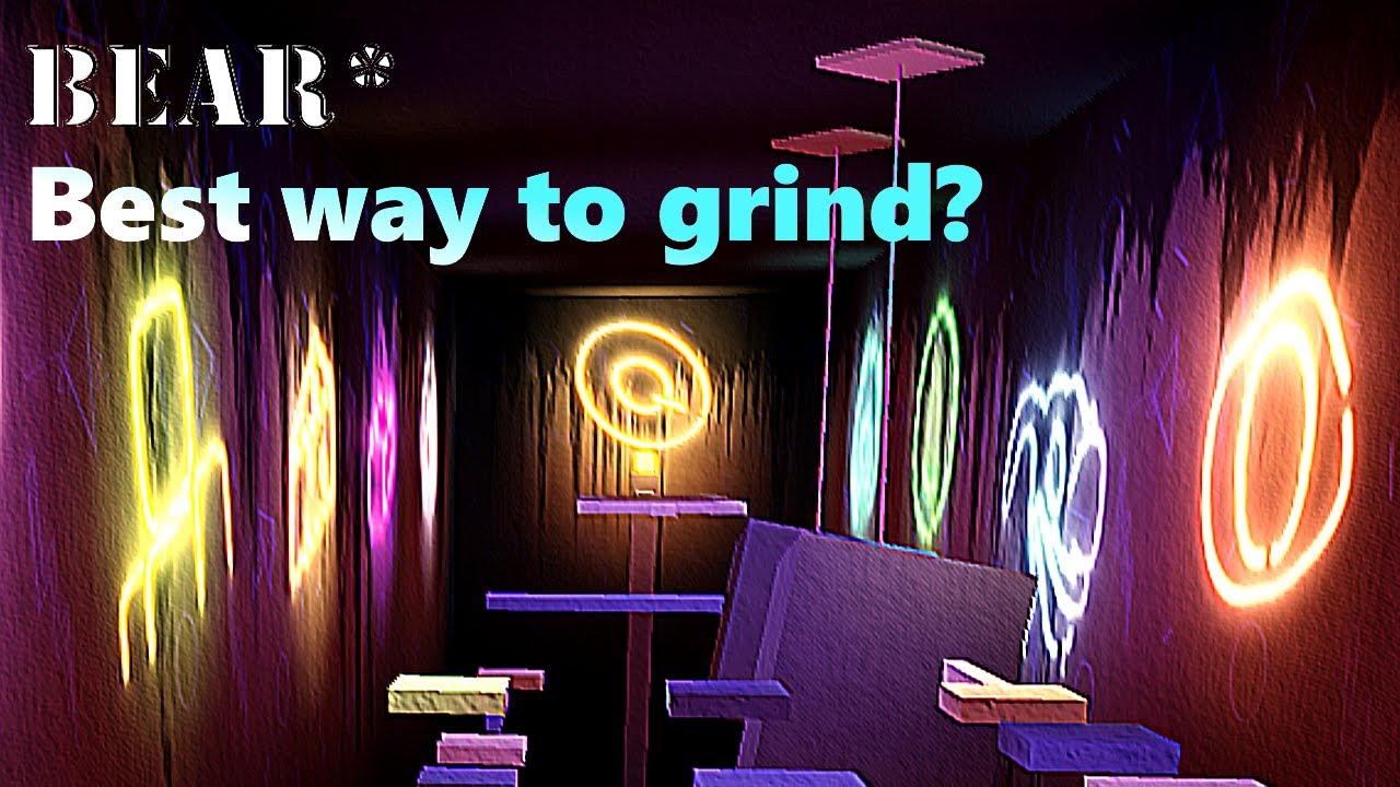 The best way to grind in BEAR* - YouTube