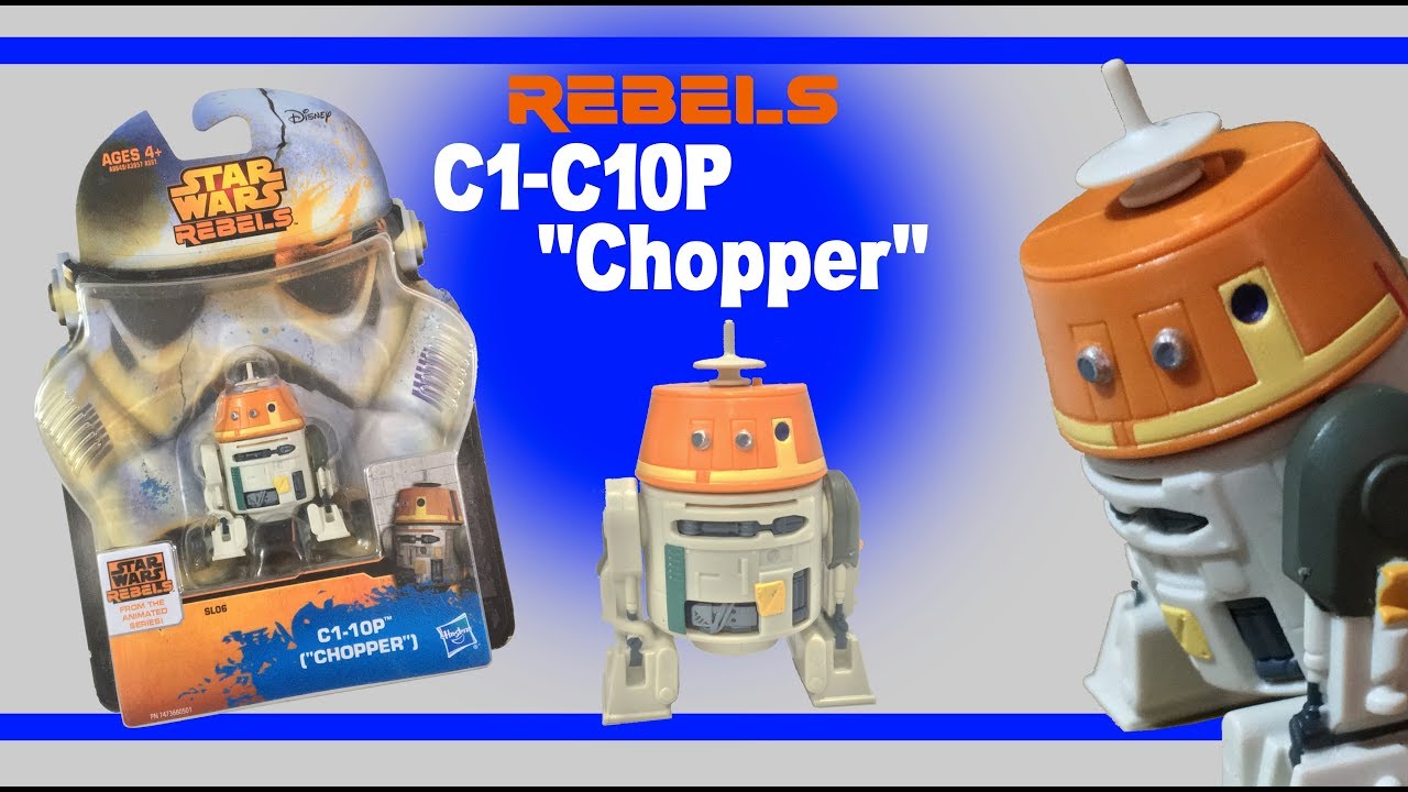 🟠 CHOPPER REBELS Star Wars Droide C1 C10P Figura droide - YouTube