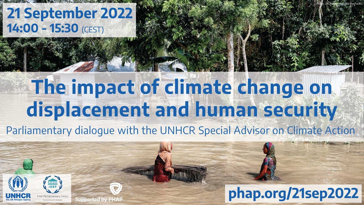 The impact of climate change on displacement and human security - YouTube