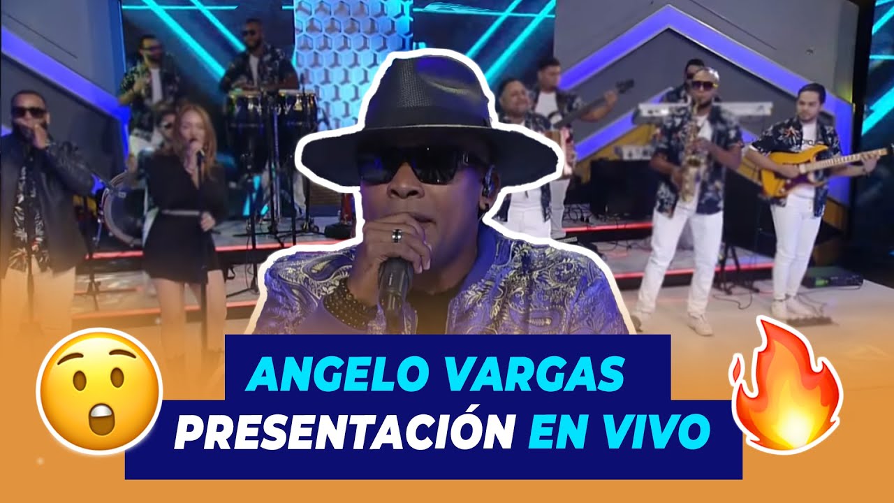 Angelo Vargas Presentacion En Vivo | De Extremo a Extremo - YouTube