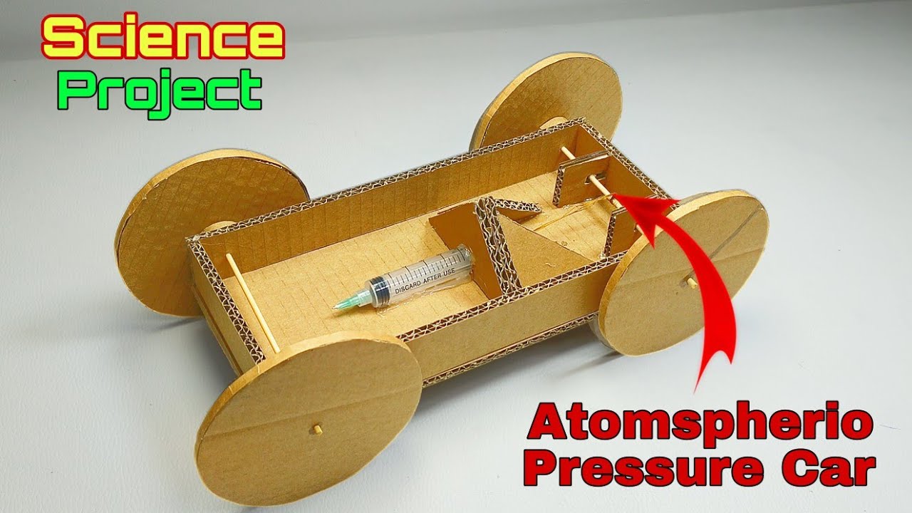 How to Make an Atmospheric Pressure Powered Car | Air Pressure Powered ...