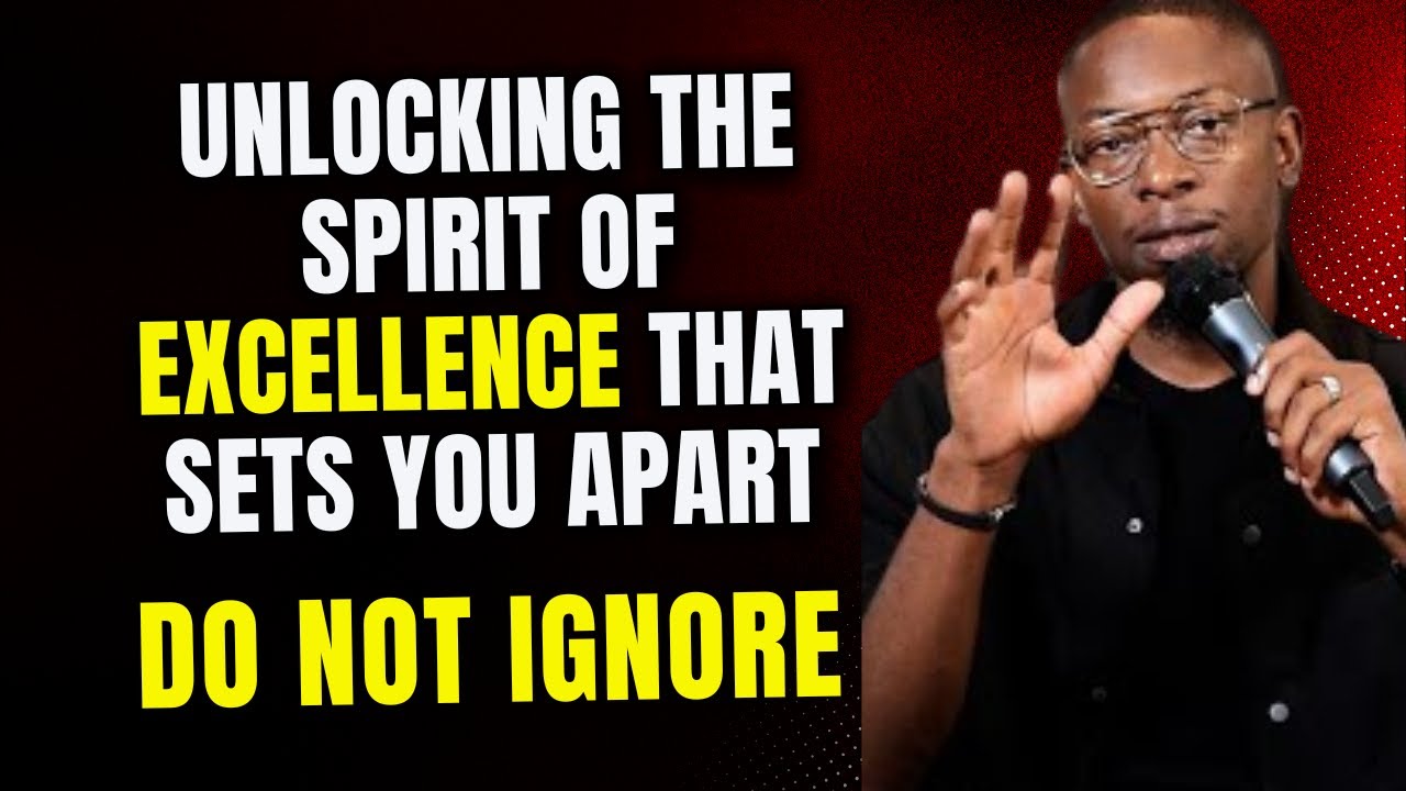 UNLOCKING THE SPIRIT OF EXCELLENCE THAT SETS YOU APART # ...