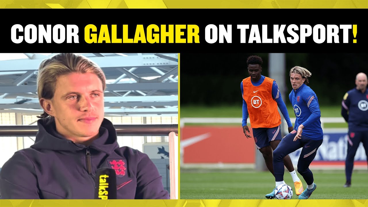 Conor Gallagher discusses the England squad, Crystal Palace, Chelsea ...