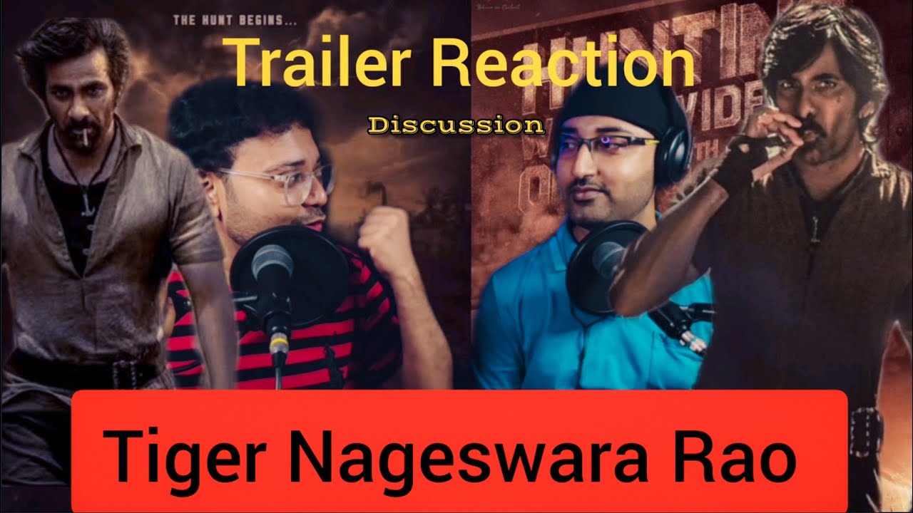 Tiger Nageswara Rao Trailer Reaction | Ravi Teja | Vamsee | Anupam Kher ...