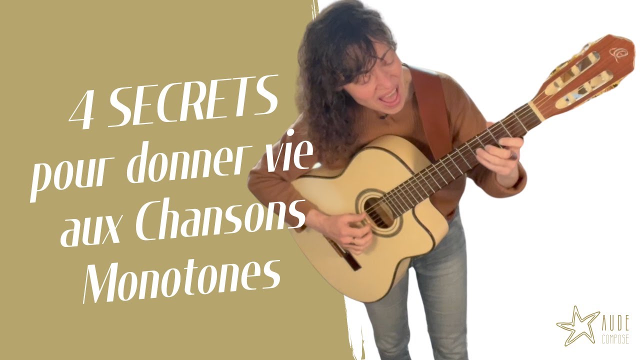 Quatre secrets irrésistibles pour donner vie à une chanson monotone ...