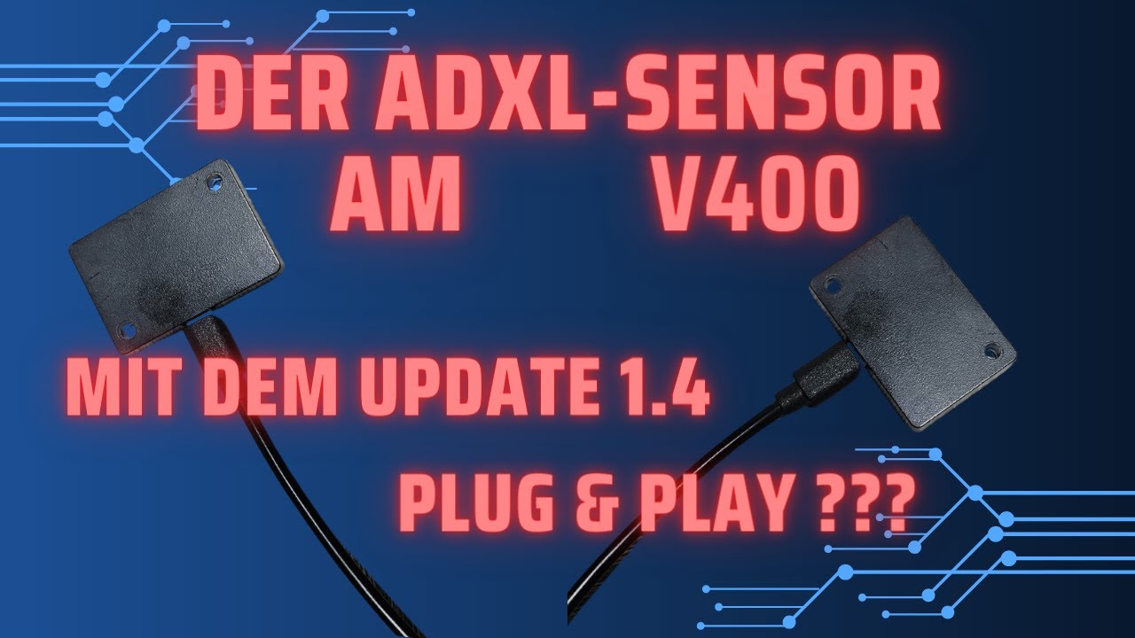 ADXL Sensor am FLSUN V400 mit Update 1.4 Plug & Play? - YouTube