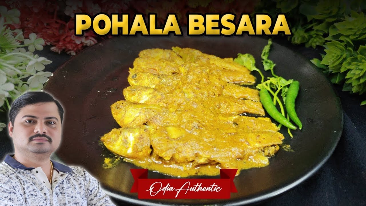 Authentic Pohala Besara Recipe: Traditional Fish Curry from Odisha | # ...