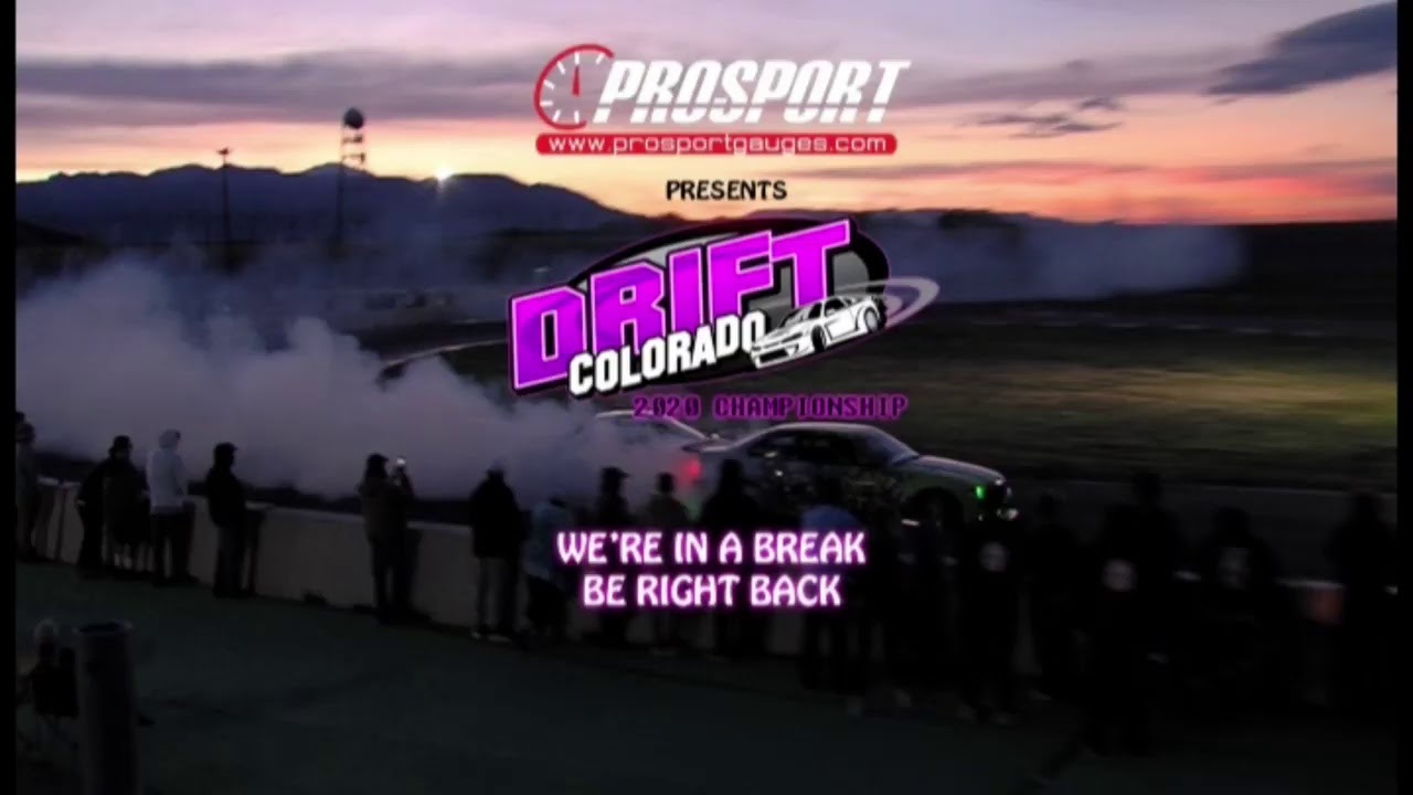 2020 Drift Colorado Championship Rd3 presented by Prosport Gauges HD ...