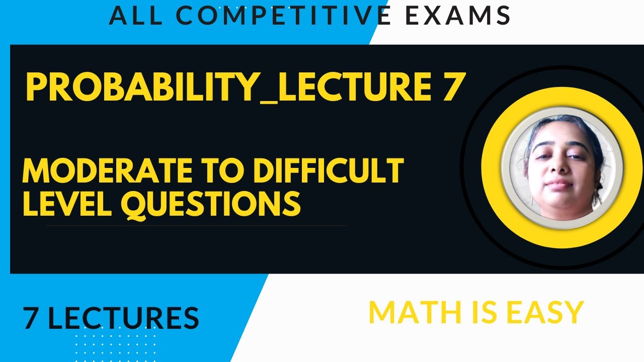 Probability, Class 7, Moderate to Difficult Level Questions, Disha Shah ...