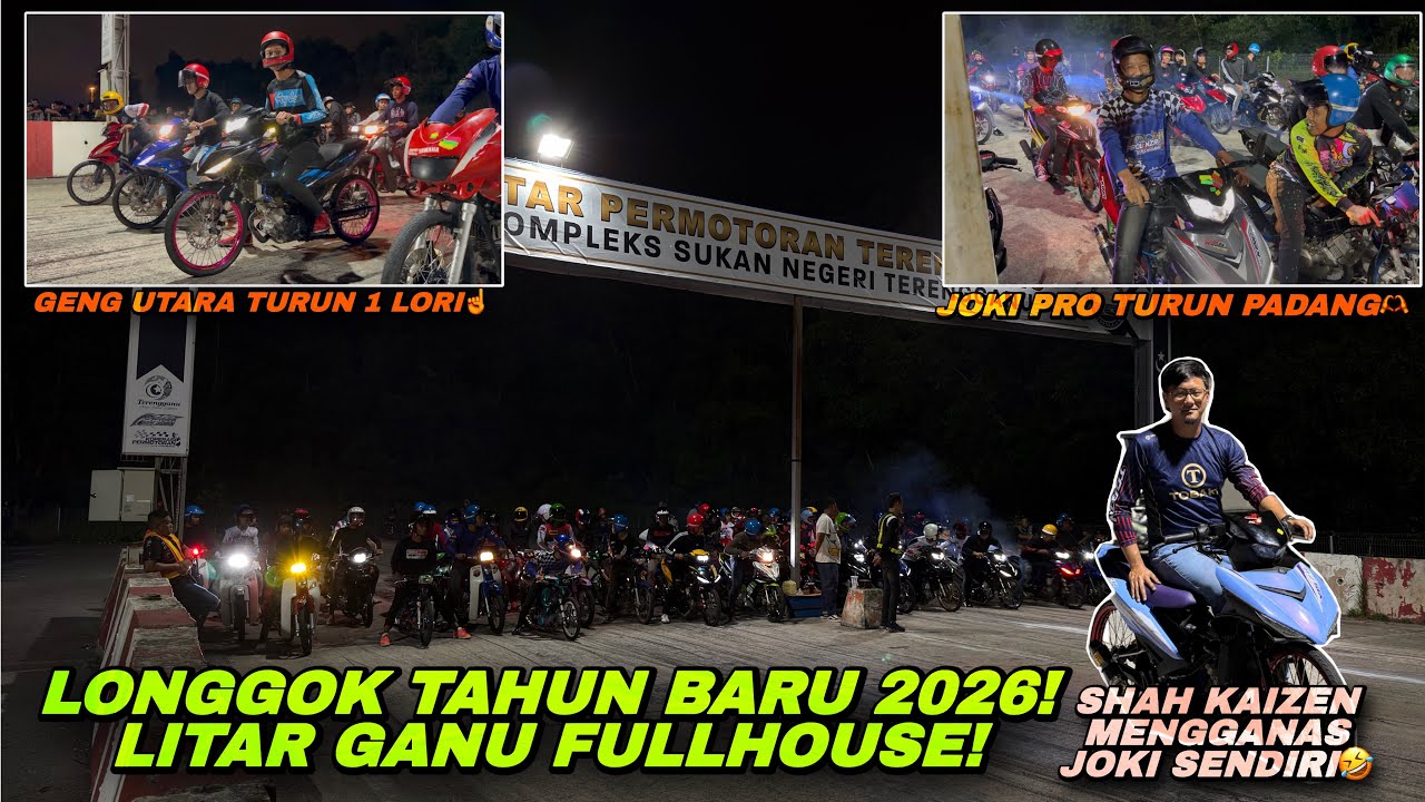 LONGGOK NEW YEAR 2026 FULL LITAR GANU | GENG UTARA TURUN GANU - YouTube