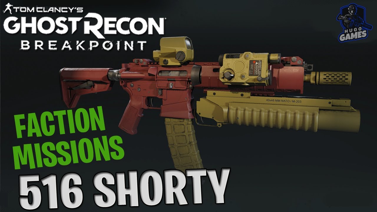 Daily Faction Missions with The 516 SHORTY- GHOST RECON BREAKPOINT ...