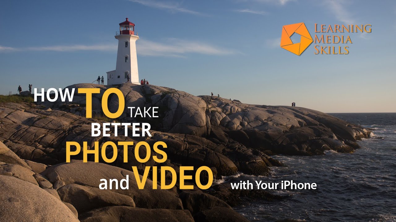 How to Get Better Photos and Video with Your iPhone by Learning the ...