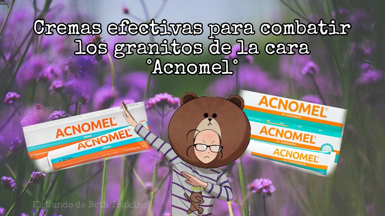 Desinflama los granitos de la cara con ACNOMEL ^o^ - YouTube