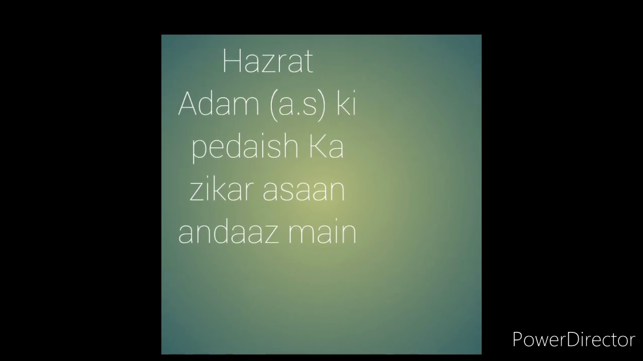 Hazrat Adam (a.s) ki pedaish | Islami Batain or Rohaani Elaaj - YouTube