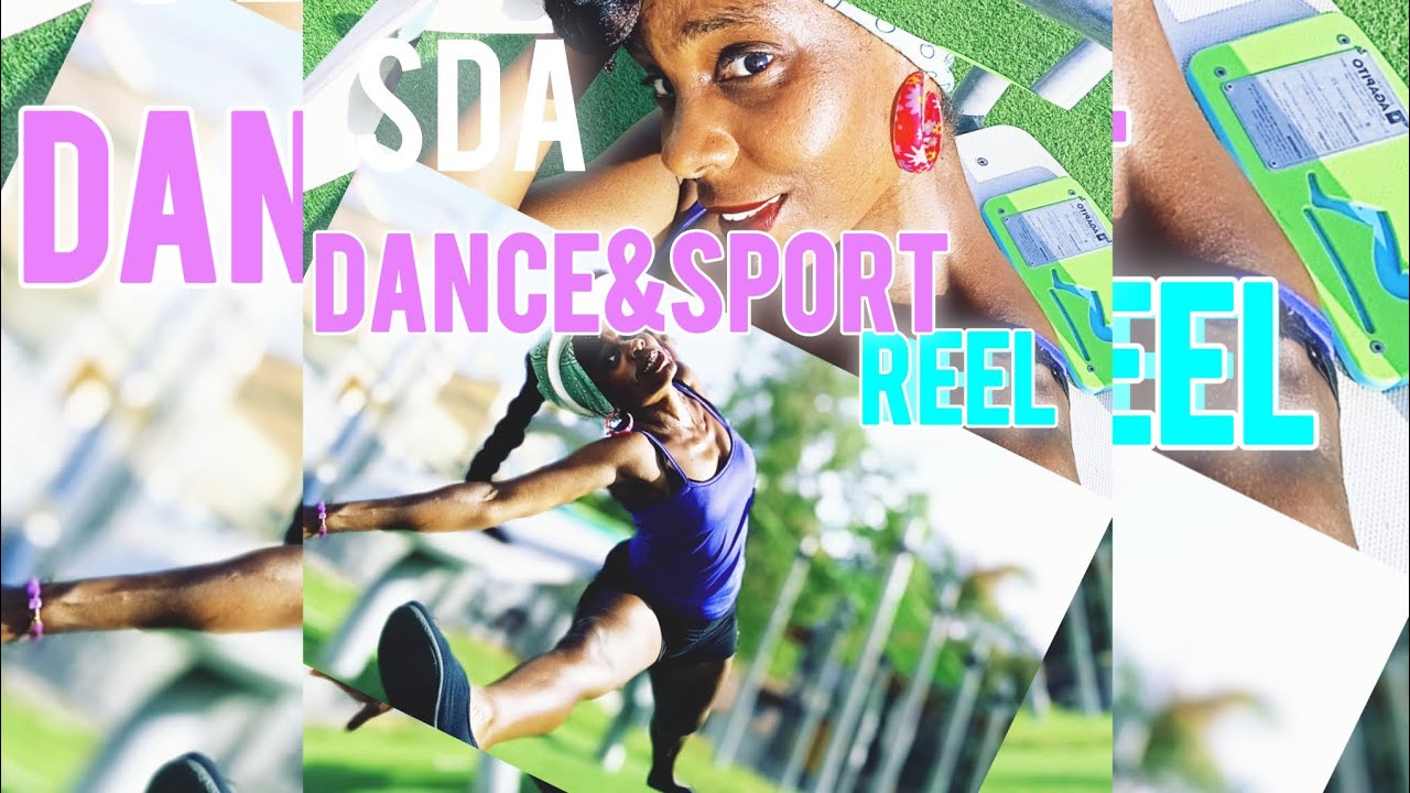 SDA Dance & Sport Reel - YouTube