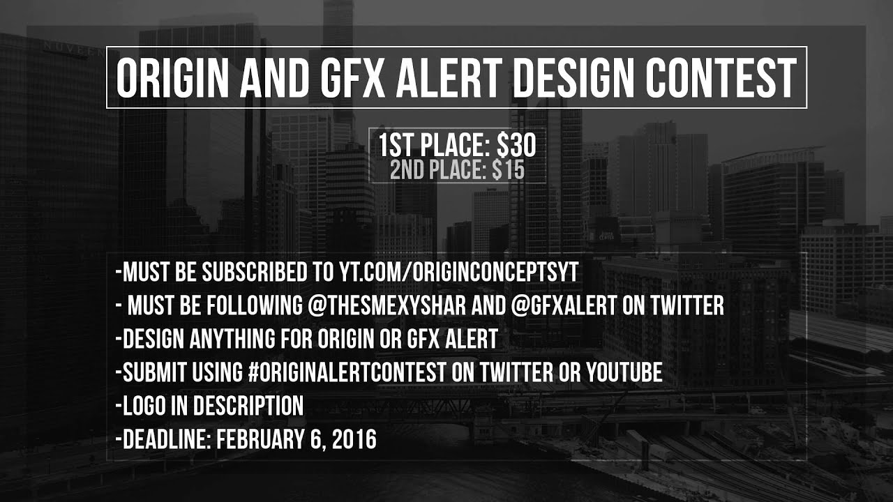 #OriginAlertContest Design Contest with GFX Alert! Cash prizes! - YouTube