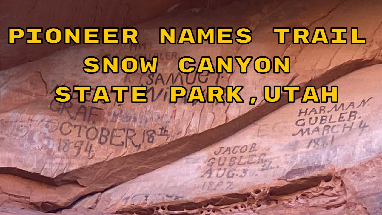 Hiking the Pioneer Names Trail - Snow Canyon State Park. UT - YouTube