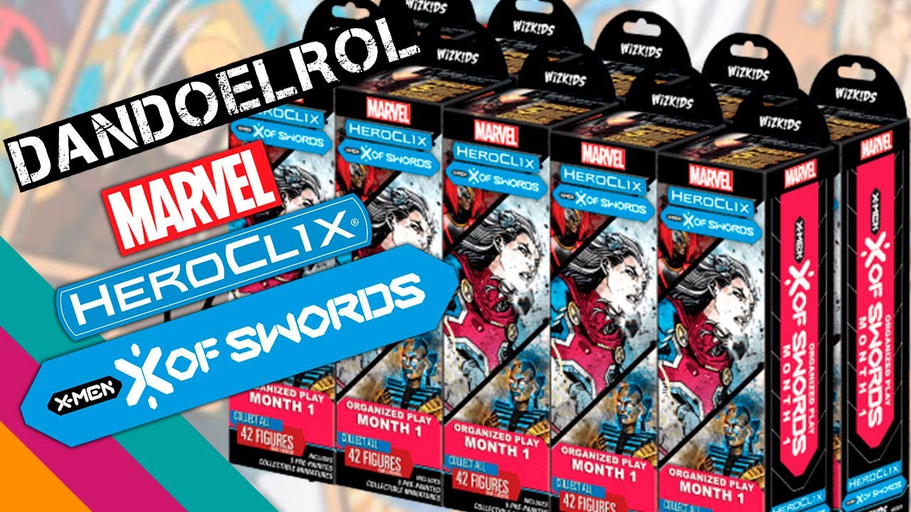 DANDO EL ROL | Mes 1 Heroclix "X of swords" | Wizkids - YouTube