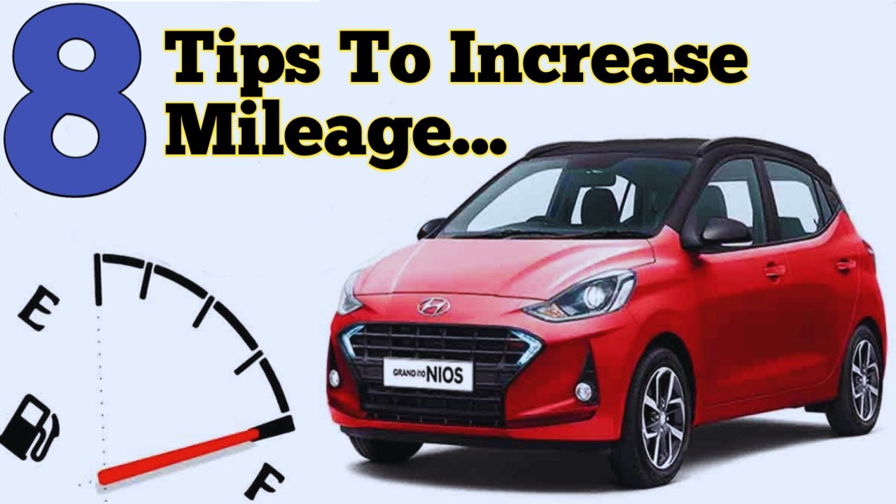 8 Most Important Tips To Increase Mileage Of your Car | Fuel Saving ...