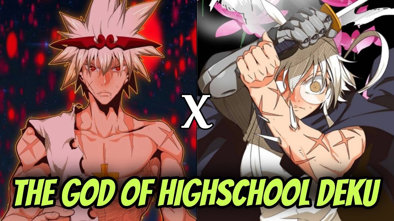 Jin Mori / The God Of Highschool Deku || Part 1 || Izuku X Yoo Mira ...