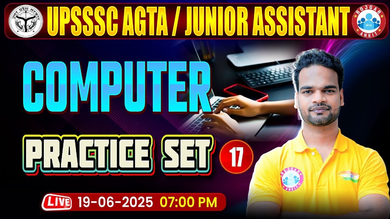 UPSSSC Junior Assistant Computer Classes 2025 | JA Computer MCQ | AGTA Computer Practice Set #17 ...