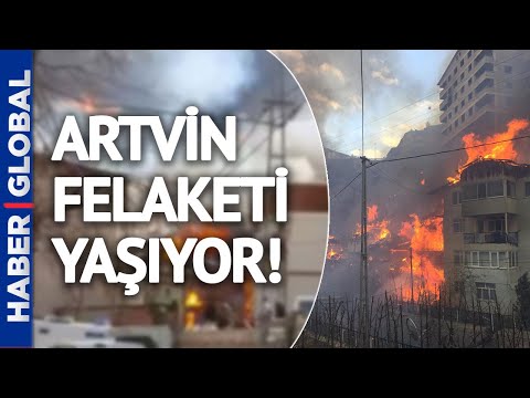 Son Dakika: Artvin Felaketi Yaşıyor! Onlarca Ev Alev Alev Yanıyor