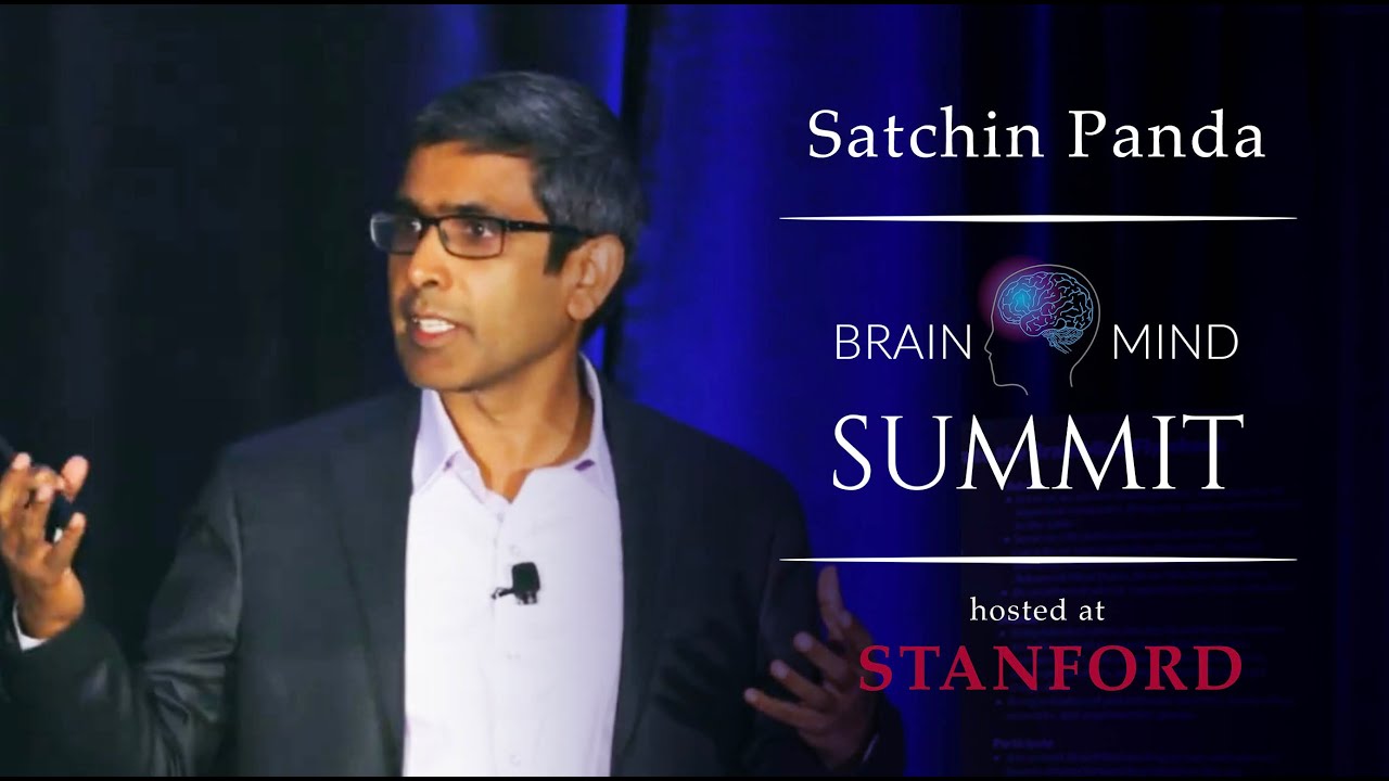 Satchidananda Panda - Circadian Metabolism for Brain Health - YouTube