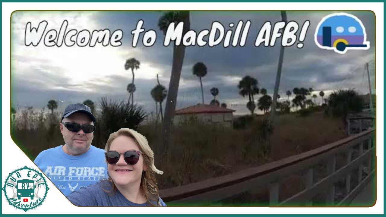 A BEACHFRONT MILITARY CAMPGROUND? Plan a stay at MacDill AFB FamCamp ...
