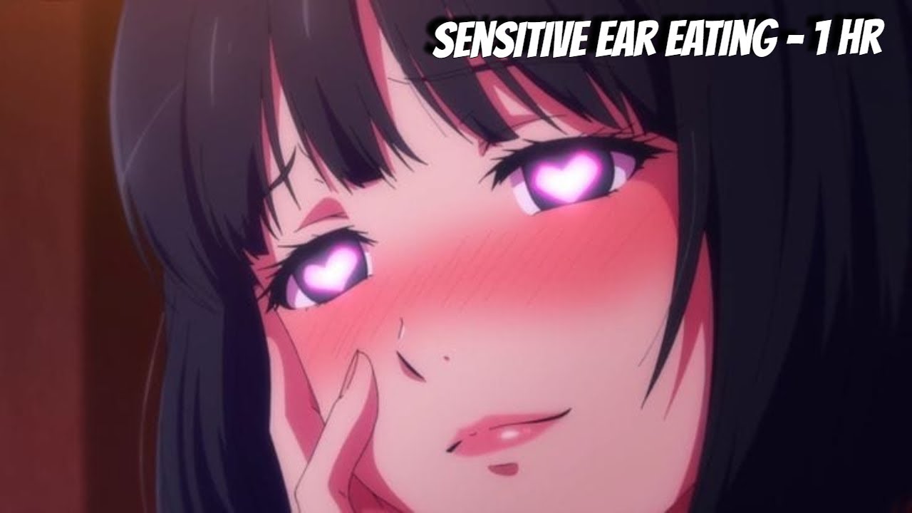 [1 HR ]Sensitive Ear Eating: Pleasure Eating & Licking ASMR - YouTube