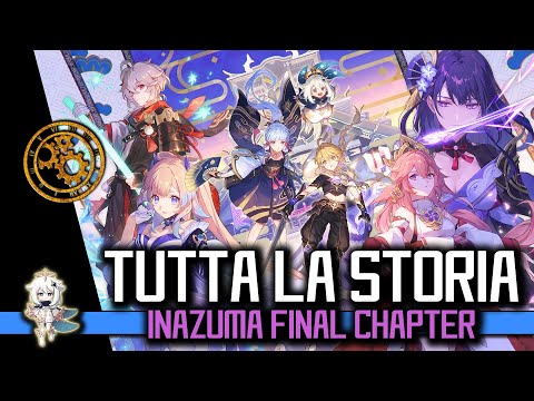 TUTTA LA STORIA DI GENSHIN IMPACT INAZUMA - Capitolo Finale ( Lore ...