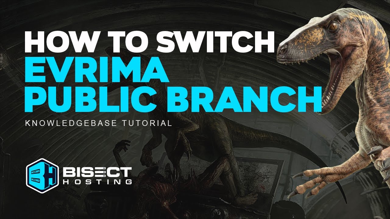 How to Switch to the Evrima Public Branch on The Isle! - YouTube