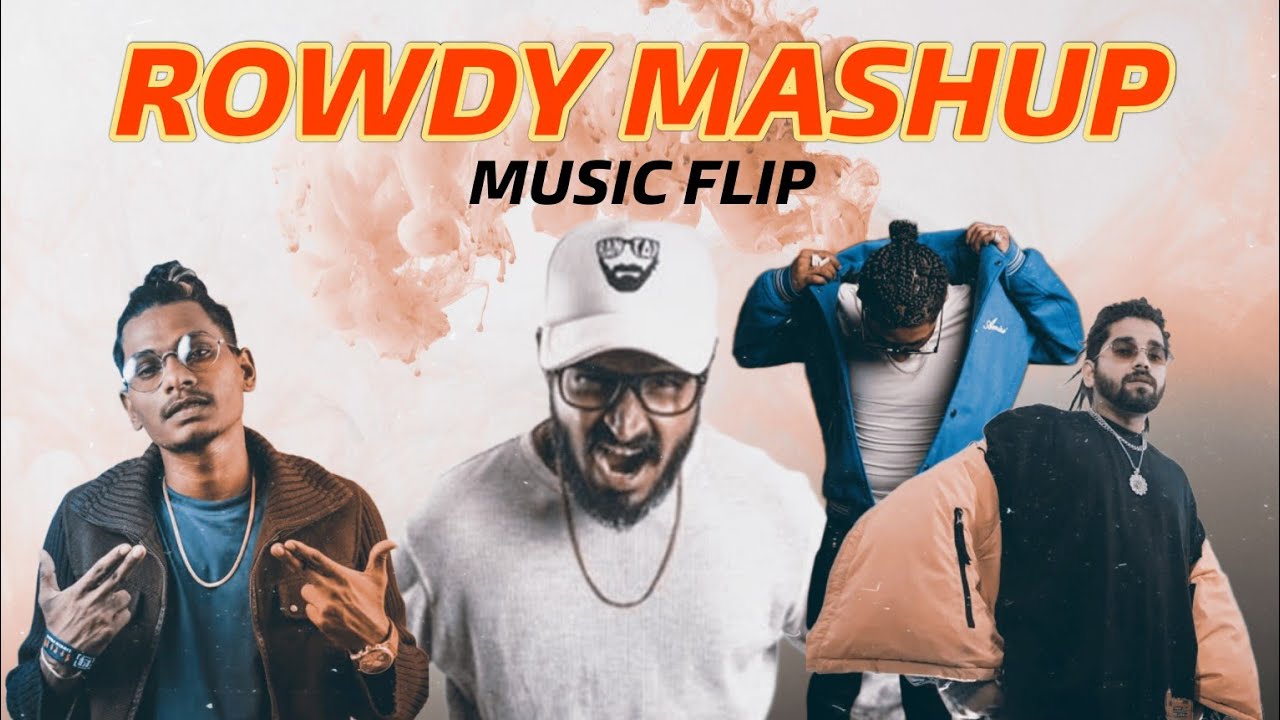ROWDY MASHUP EMIWAY BANTAI X MC STAN X KALAM INK X THORATT |PROD BY ...