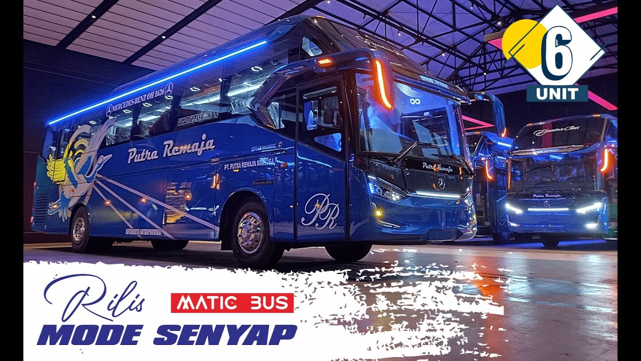 PUTRA REMAJA RILIS BUS BARU!!! PERSAINGAN SEMAKIN PANAS!!! - YouTube