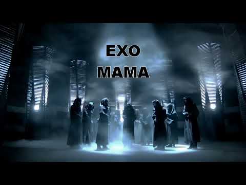 EXO - Mama  [ Türkçe Çeviri ]