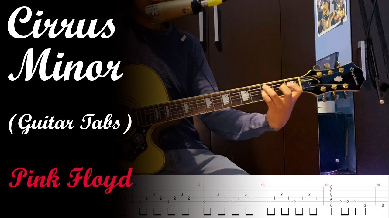 Cirrus Minor - Pink Floyd Cover (guitar tabs) - YouTube