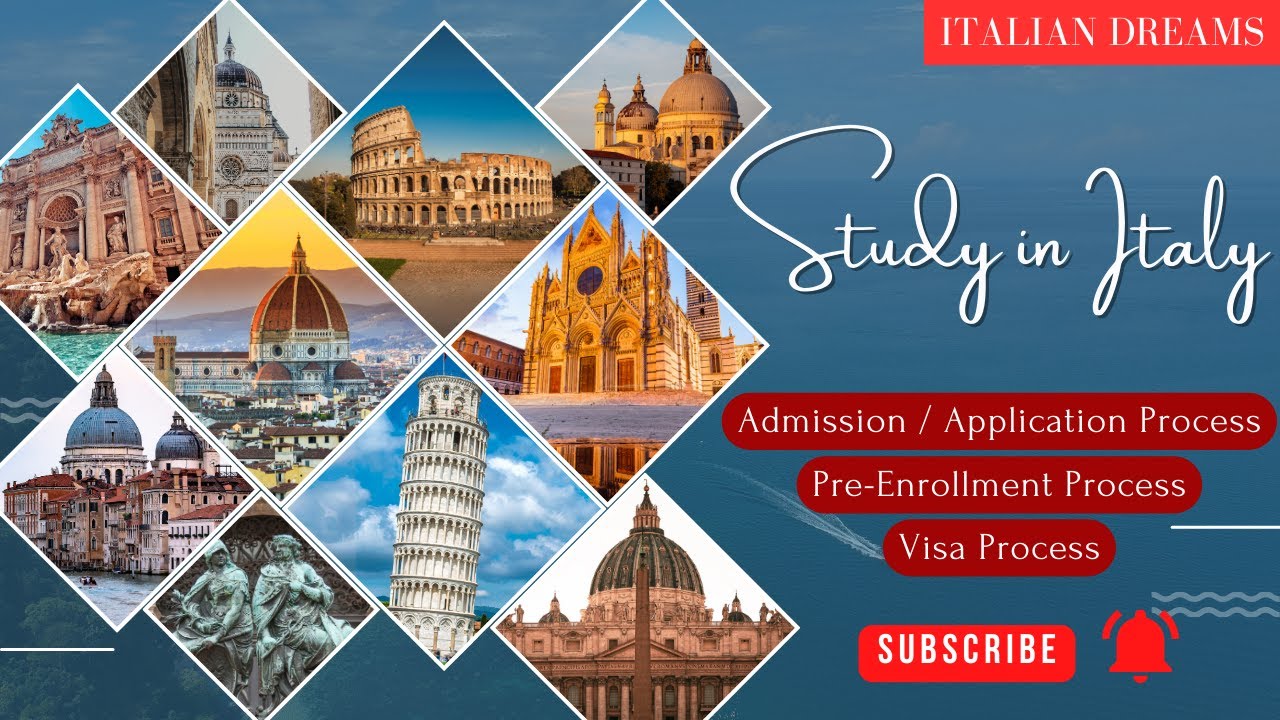 Study in Italy | Step-by-Step Guide | Complete Process | 2024-25 Intake ...