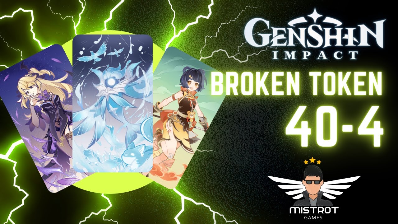 INSANE - Broken Token is Up to 40-4 Genshin Impact in Genshin Impact ...