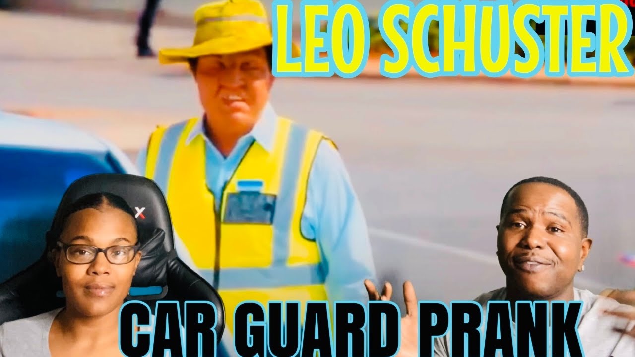 LEON SCHUSTER - CAR GUARD PRANK (OFFICIAL VIDEO) | REACTION - YouTube