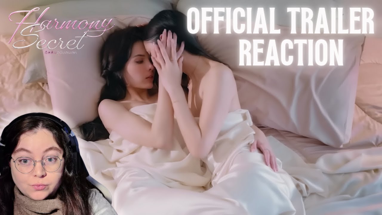 Harmony Secret Official Trailer ดีลลับฉบับเล่นเล่ห์ | Actor Reacts ...