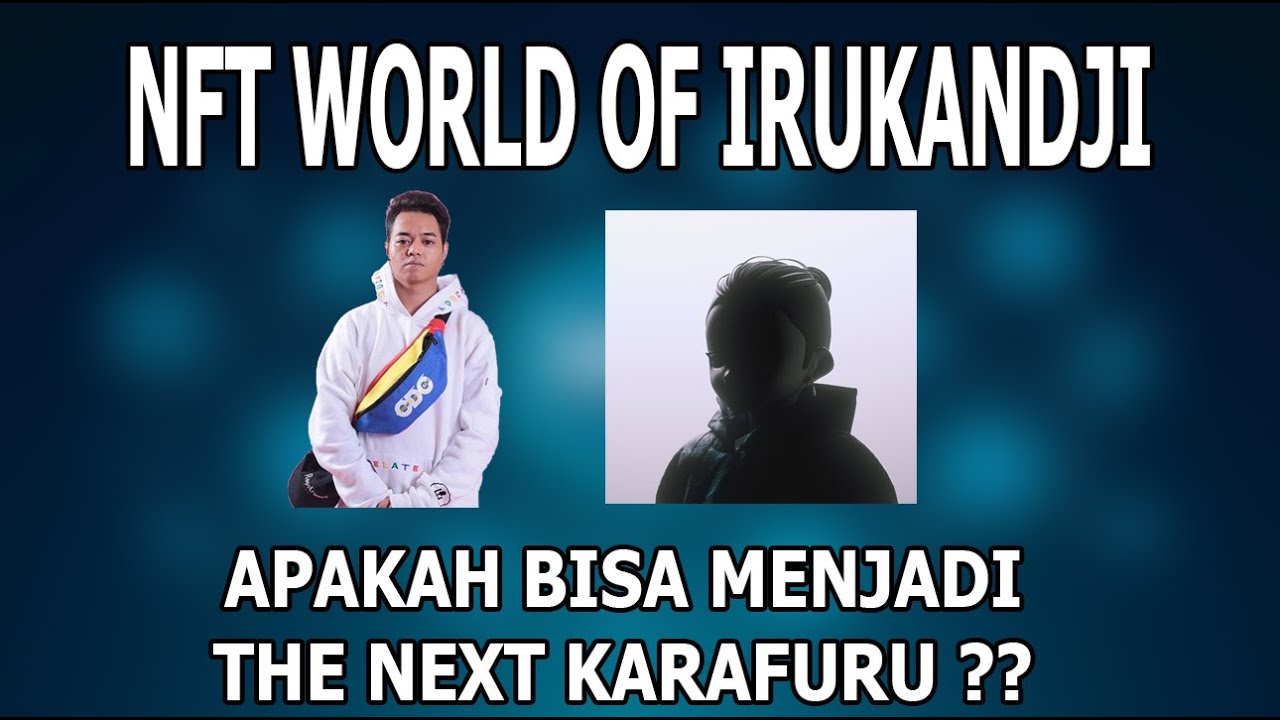 PELUANG CUAN DI NFT | TINGGAL IKUT GIVEAWAY WHITELIST NFT IRUKANDJI ...