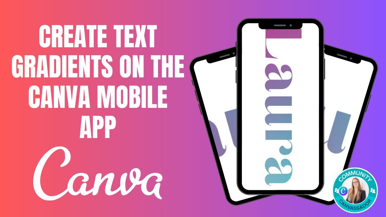 GRADIENT TEXT ON CANVA MOBILE APP #canva #createoncanva #canvassador ...