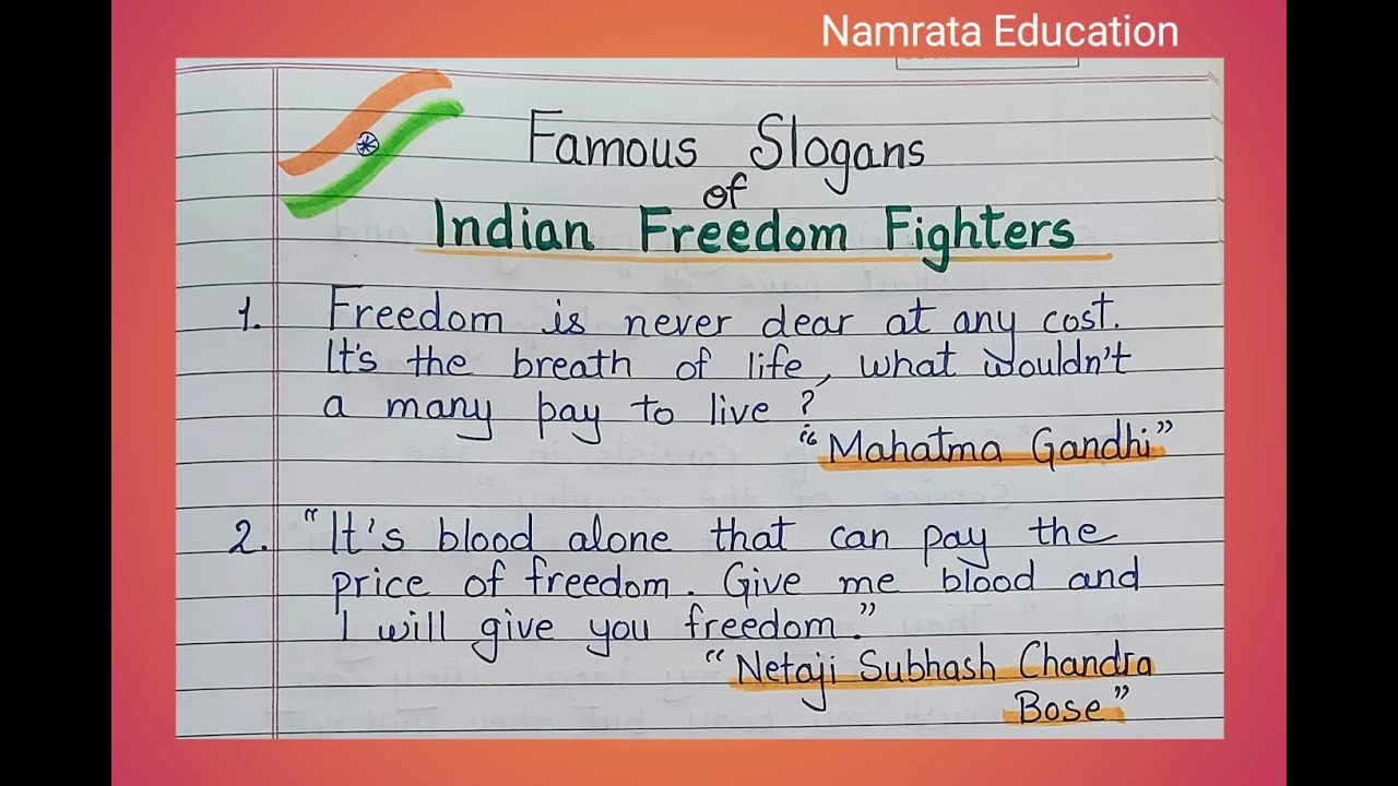 10 famous Slogans of Freedom Fighters in English / Slogan given by ...