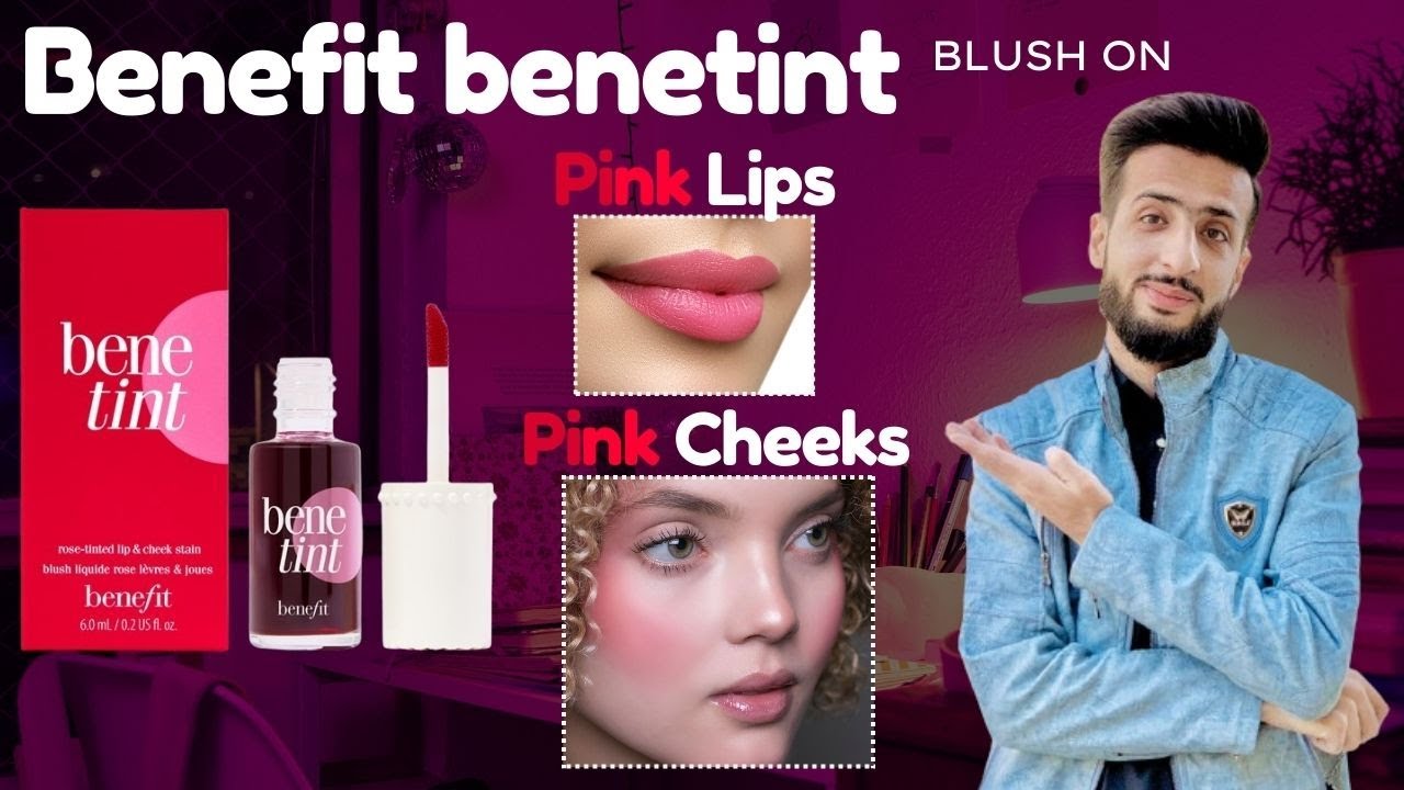 Benefit benetint Blush on | How to get Pink lips | How to get Pink ...
