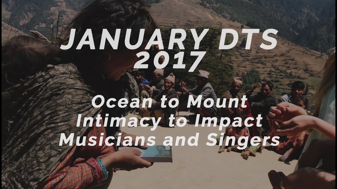 January DTS 2017 - YWAM Bethlehem NZ - YouTube