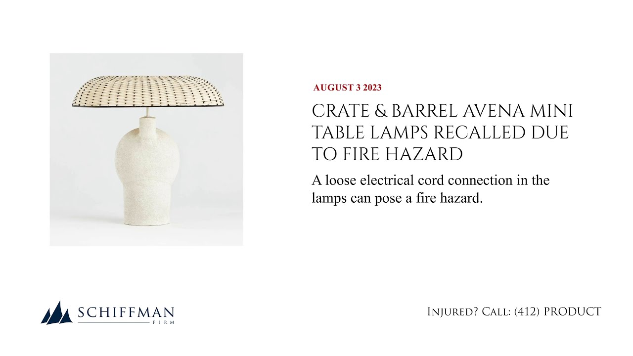 Crate & Barrel Recalls Avena Mini Table Lamps Due to Fire Hazard - YouTube