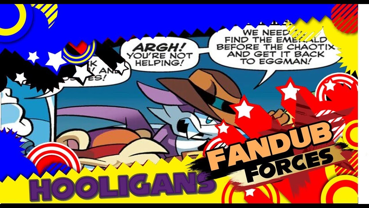 Hooligans (Sonic HQ)(FandubForces™) - YouTube