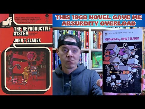 Mechasm (The Reproductive System) by John T. Sladek [Spoiler Free ...