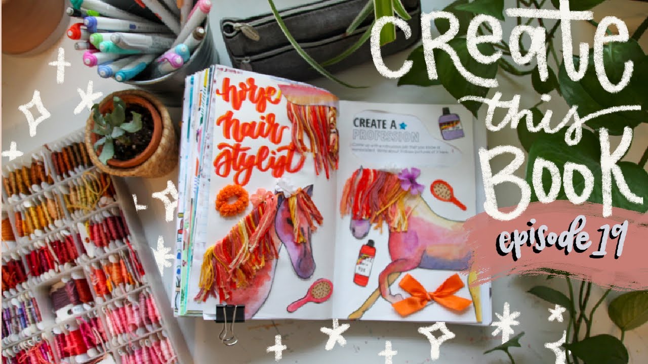 CREATE THIS BOOK // episode 19 - YouTube