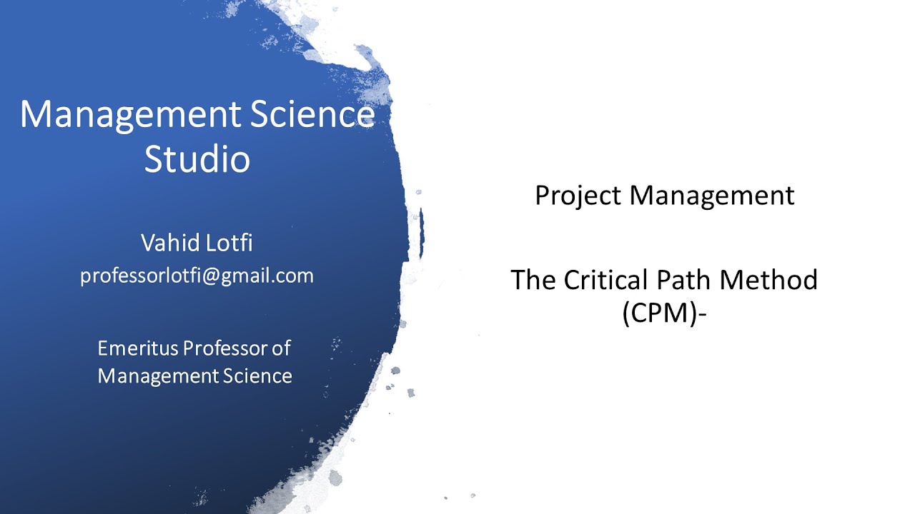 Project Management Using the Critical Path Method - YouTube